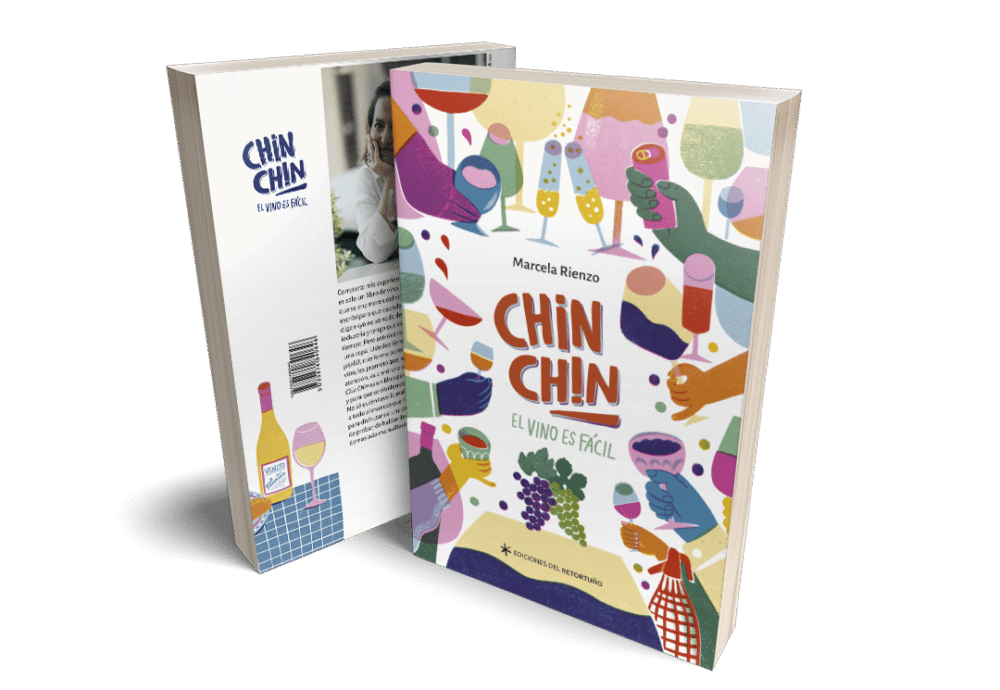 Llegó “Chin Chin, el vino es fácil”, el libro de Marcela Rienzo para ...